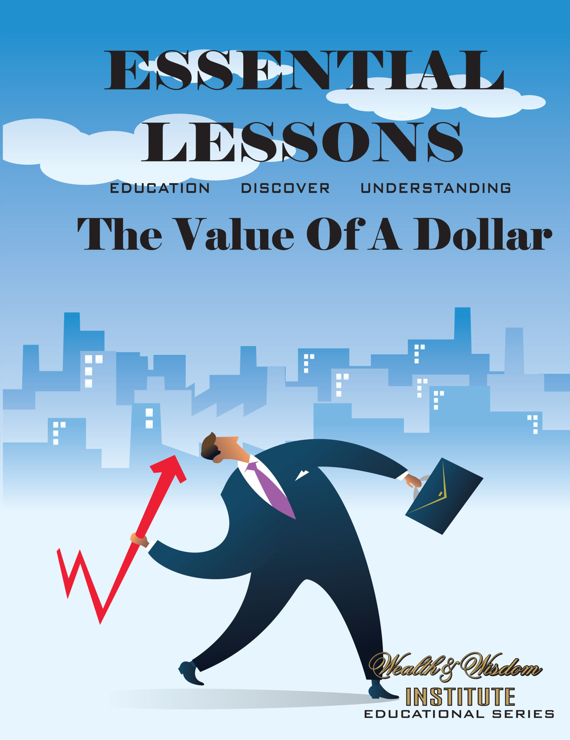 Essential Lessons - Wealth and Wisdom Institute